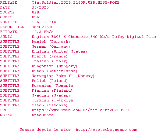 Téléchargez les sous-titres de la release « Tin.Soldier.2025.2160P.WEB.H265-POKE » sur SubSynchro
